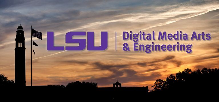 Home | LSU Digital Media Arts & Engineering